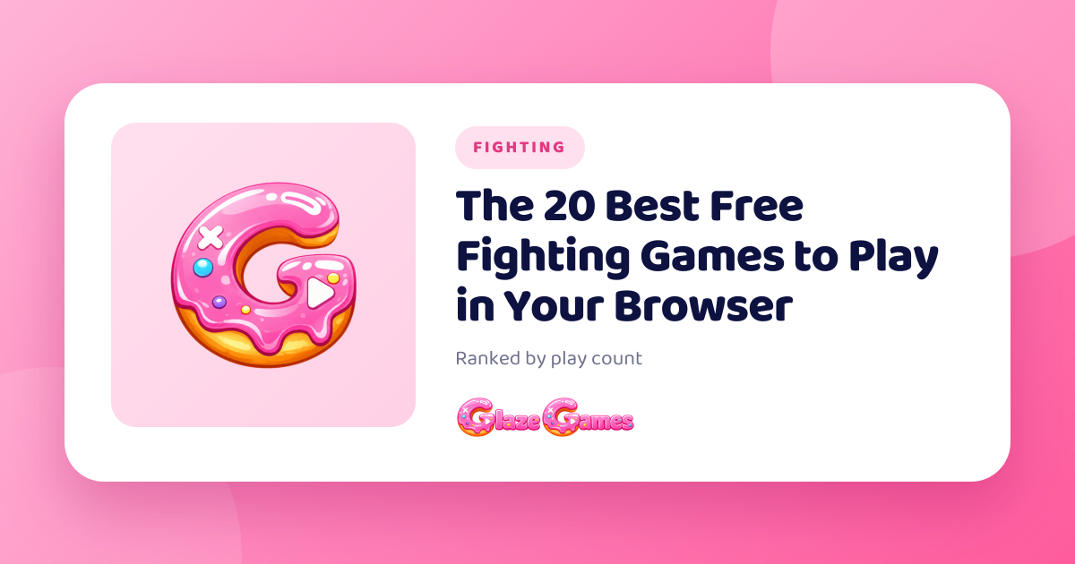 The 20 Best Free Fighting Games to Play in Your Browser